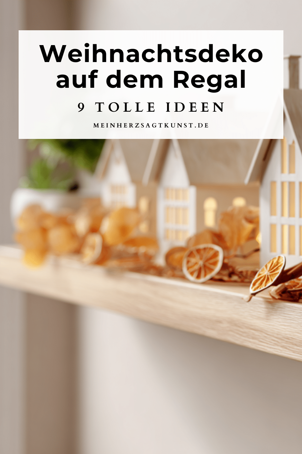 Regal Weihnachtlich Dekorieren